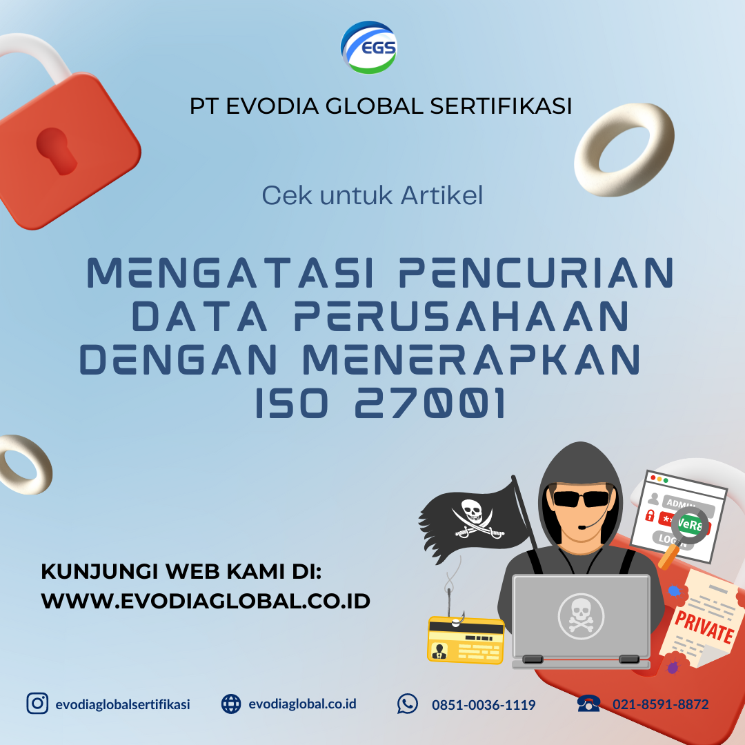 MENGATASI PENCURIAN DATA PERUSAHAAN DENGAN MENERAPKAN DAN SERTIFIKASI ...